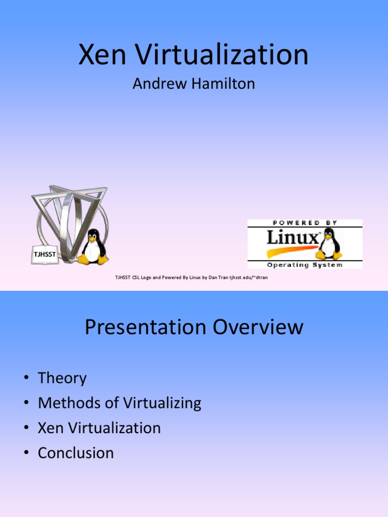 An Introduction to Xen Virtualization: Theory, Methods, Installation ...