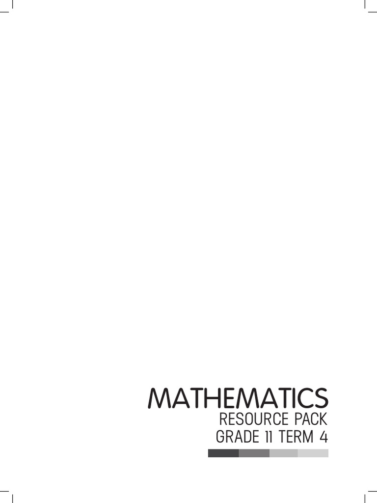 GR 11 Term 4 2019 Maths Resource Pack | PDF | Statistics | Mathematics