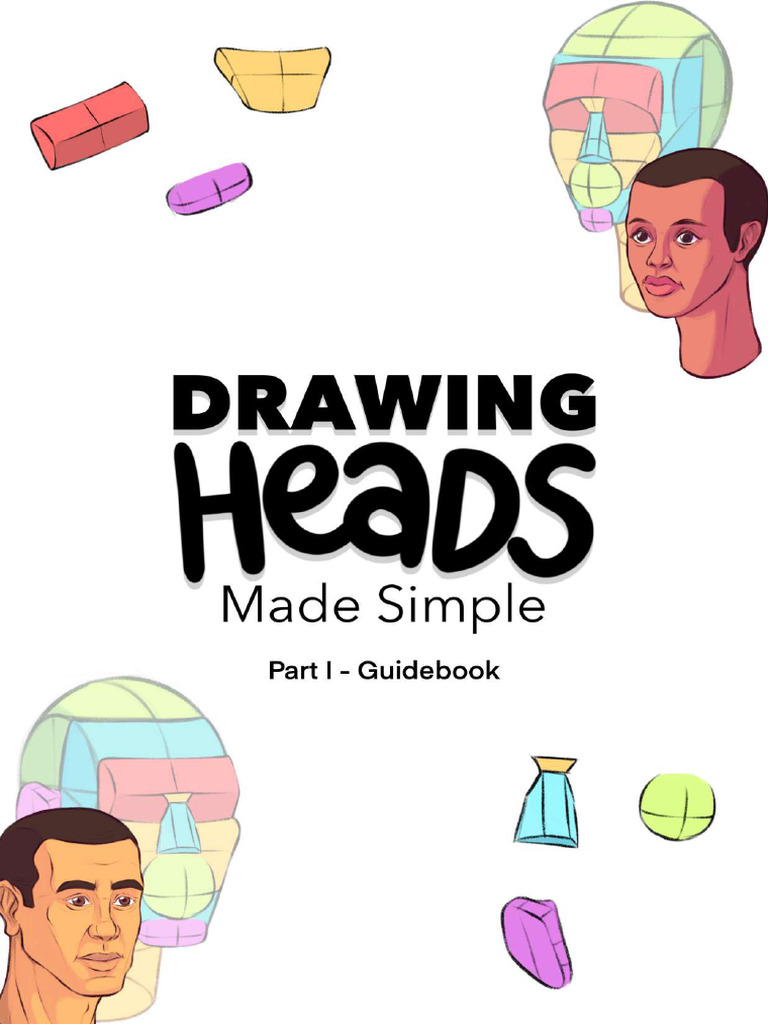Drawing Heads Made Simple Guidebook | PDF