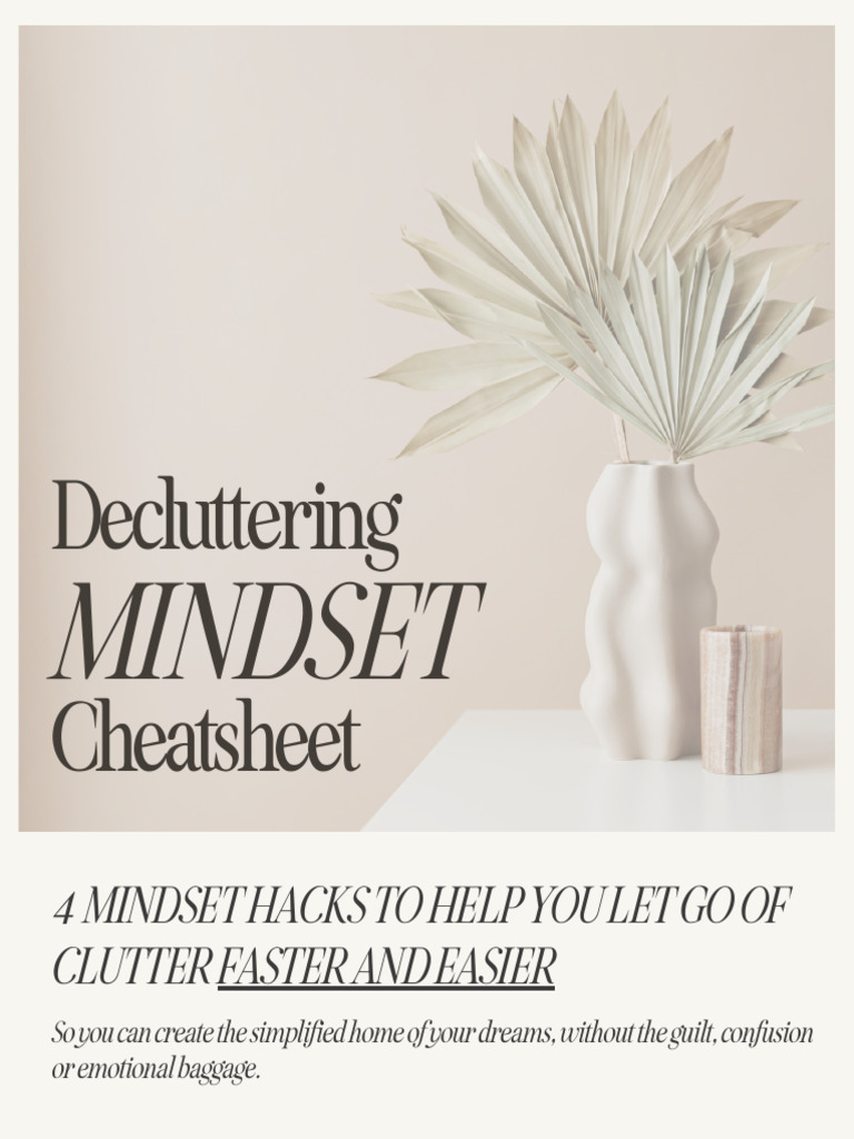 Decluttering Mindset Cheatsheet | PDF | Psychology