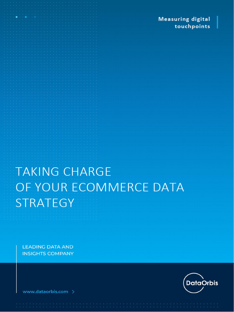 DataOrbis Taking Charge of Your Ecommerce Data Strategy | PDF | E ...