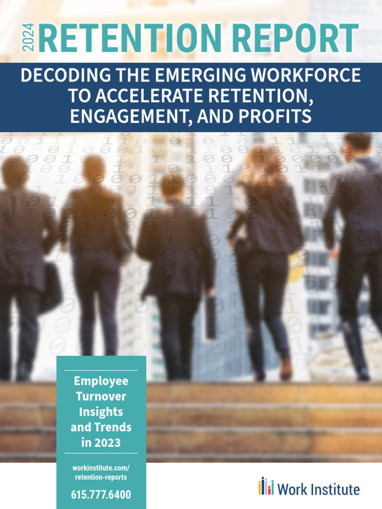 Work Institute 2024 Retention Report | PDF | Employee Retention ...