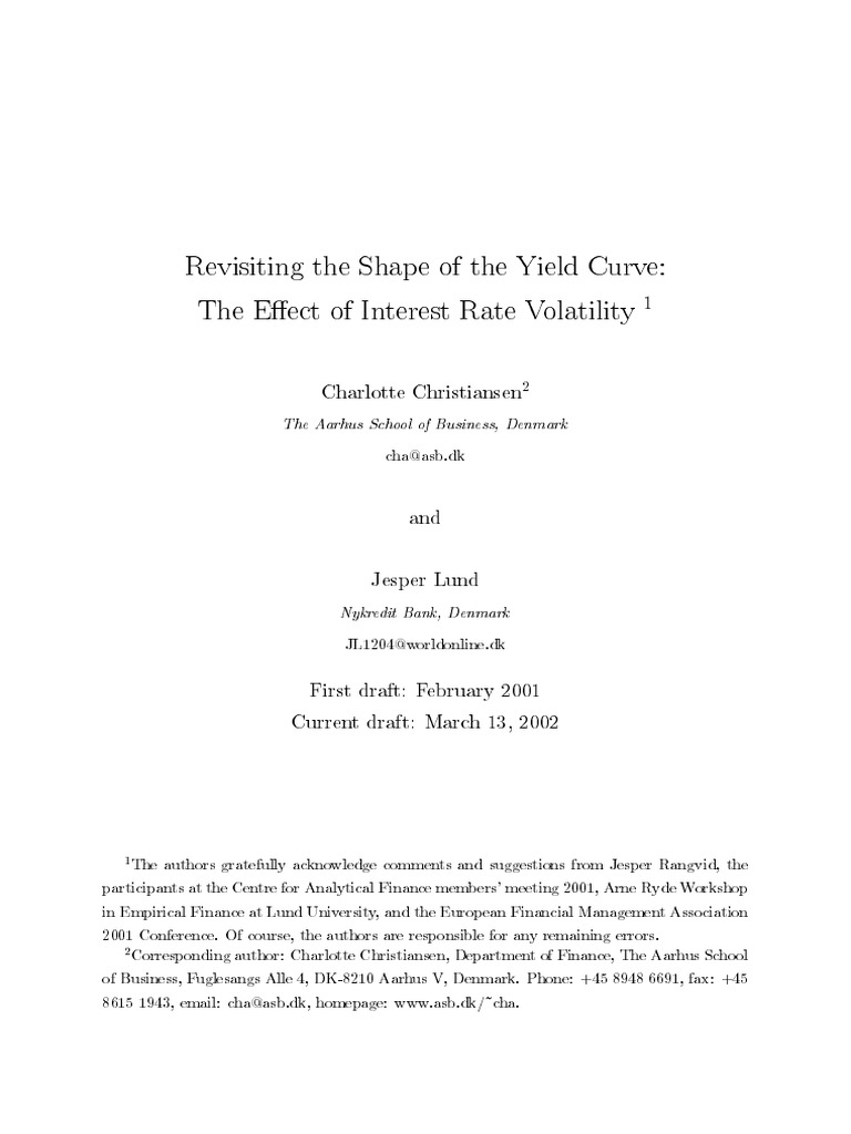 Revisiting The Shape of The Yield Curve. The Effect of Interest Rate ...