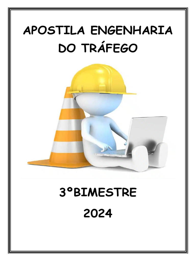 3 Bimestre Apostila Engenharia Do Tráfego | PDF | Atenção | Tráfego