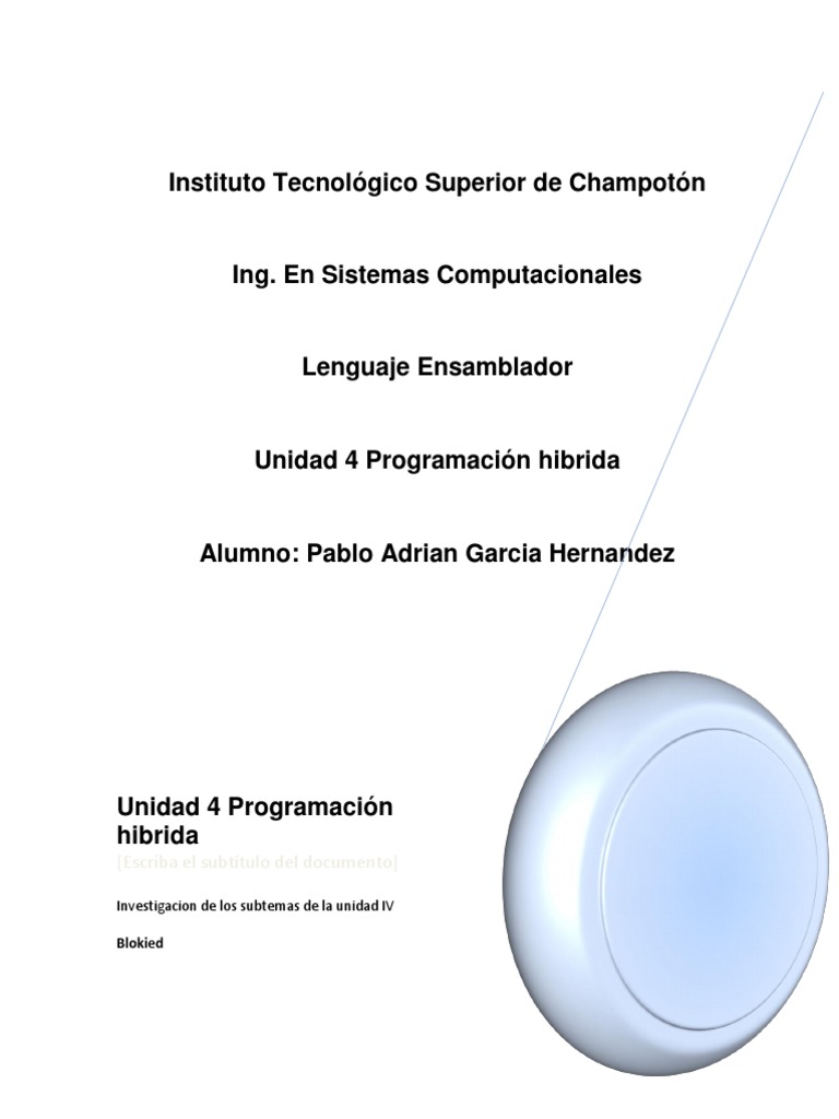 Unidad 4 Programación Hibrida (Pablo Adrian Garcia Hernandez) | PDF ...