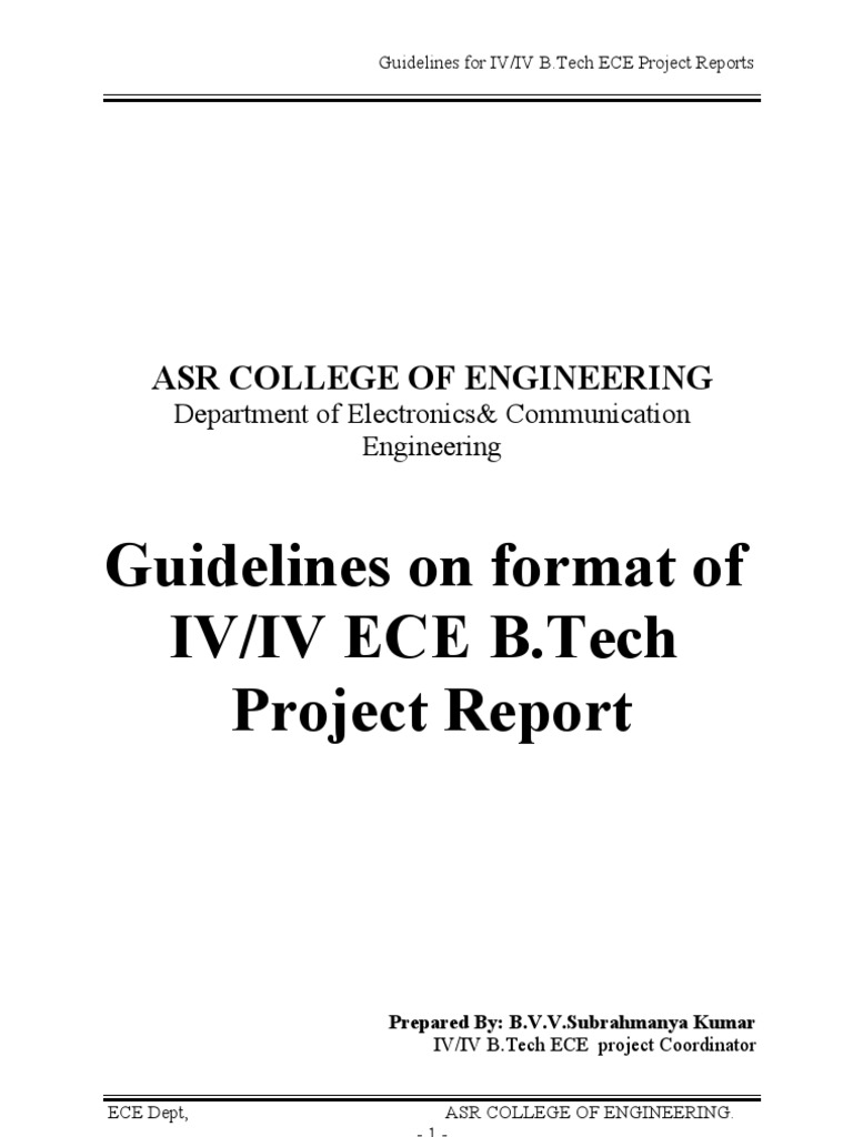 Guidelines On Format of Iv/Iv Ece B.Tech Project Report: Asr College of ...