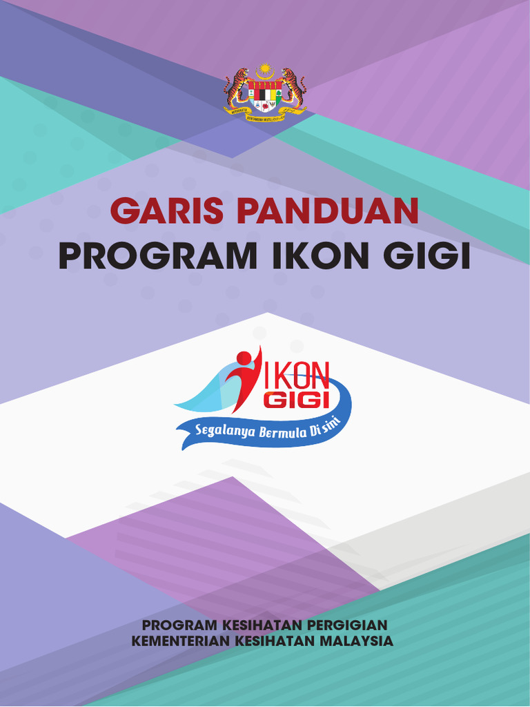 Buku GARIS PANDUAN PROGRAM IKON GIGI iGG | PDF Buku GARIS PANDUAN PROGRAM IKON GIGI iGG | PDF