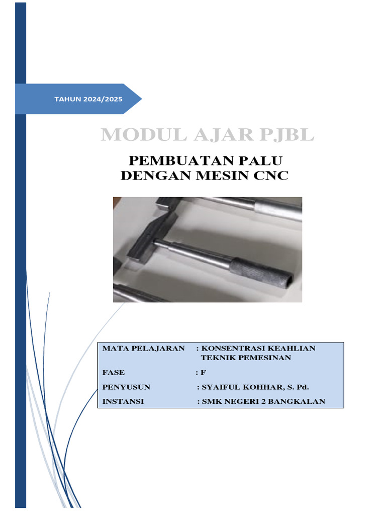 MODUL PJBL Palu Dengan Mesin CNC Kelas XI Ganjil 2024-2025 Fix | PDF