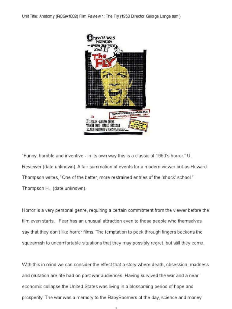 Unit Title: Anatomy (RCGA1002) Film Review 1: The Fly (1958 Director ...