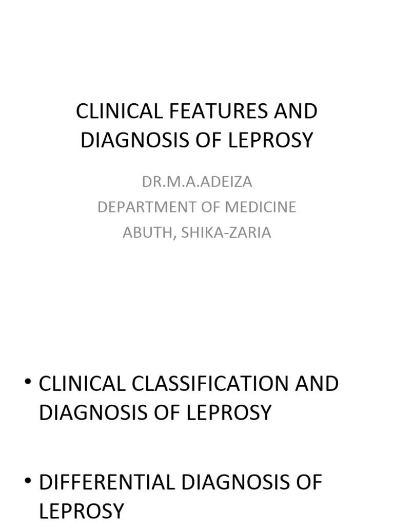 Clinical Features Classification DDX Leprosy | PDF | Leprosy ...