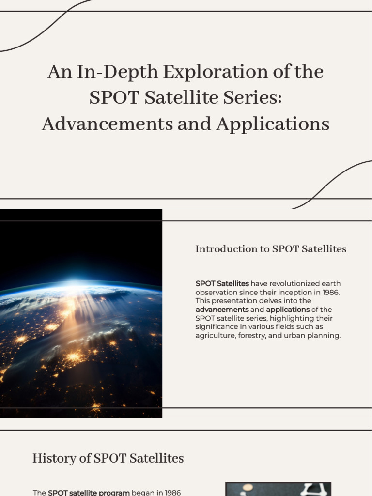 Slidesgo An in Depth Exploration of The Spot Satellite Series Advancements and Applications ...