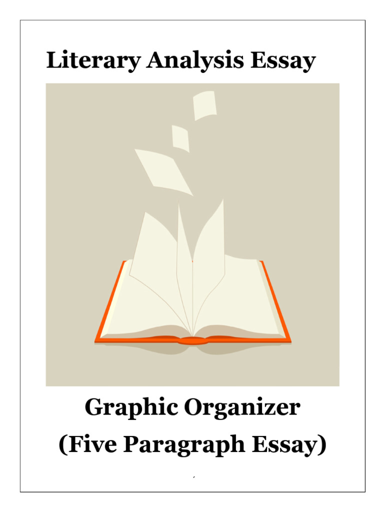 Literary Analysis Essay Graphic Organizer | PDF | Essays | Paragraph