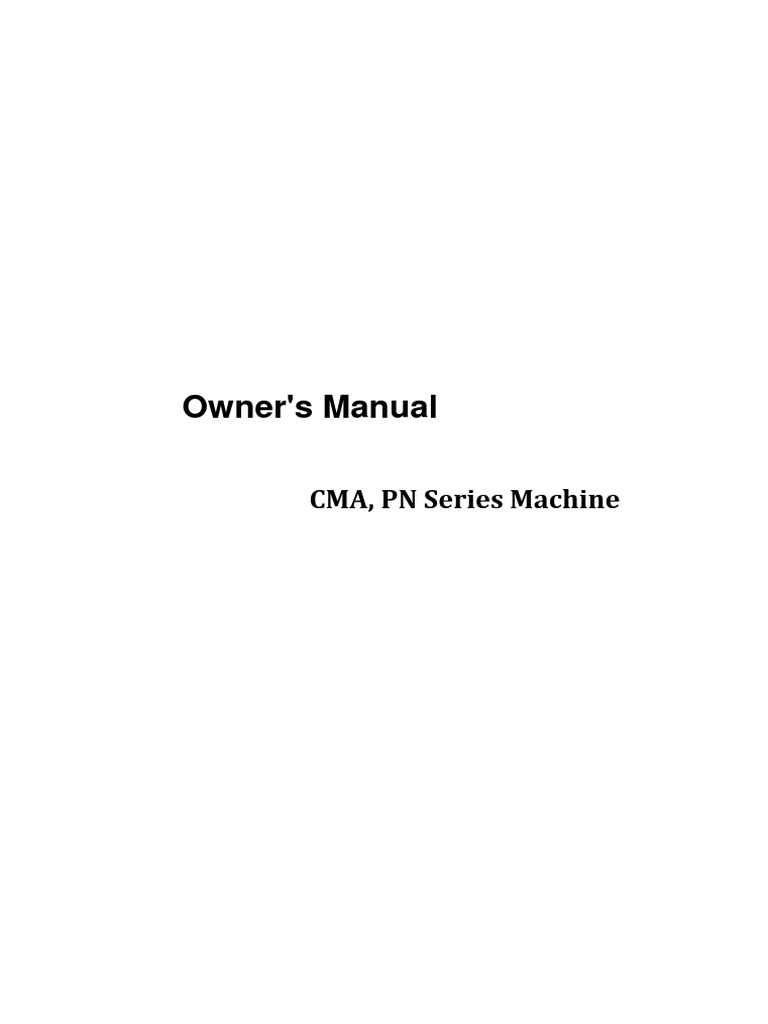 CMA、PN_Series_Machine_Owner's_Manual | PDF | Belt (Mechanical) | Machines