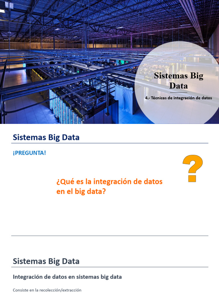 Clase 4 Técnicas de Integración de Datos en Big Data Profesor | PDF | Big Data | Apache Hadoop