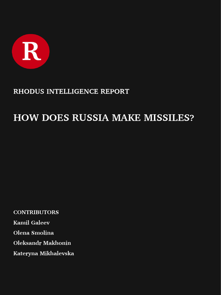 How Russia Makes Missiles | PDF | Soviet Union | World Politics