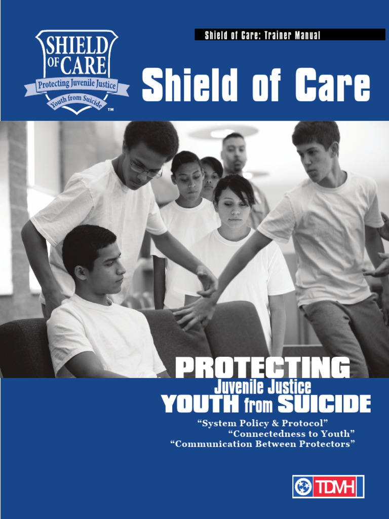 Shield of Care Trainer Manual Guide | PDF | Mental Disorder | Suicide