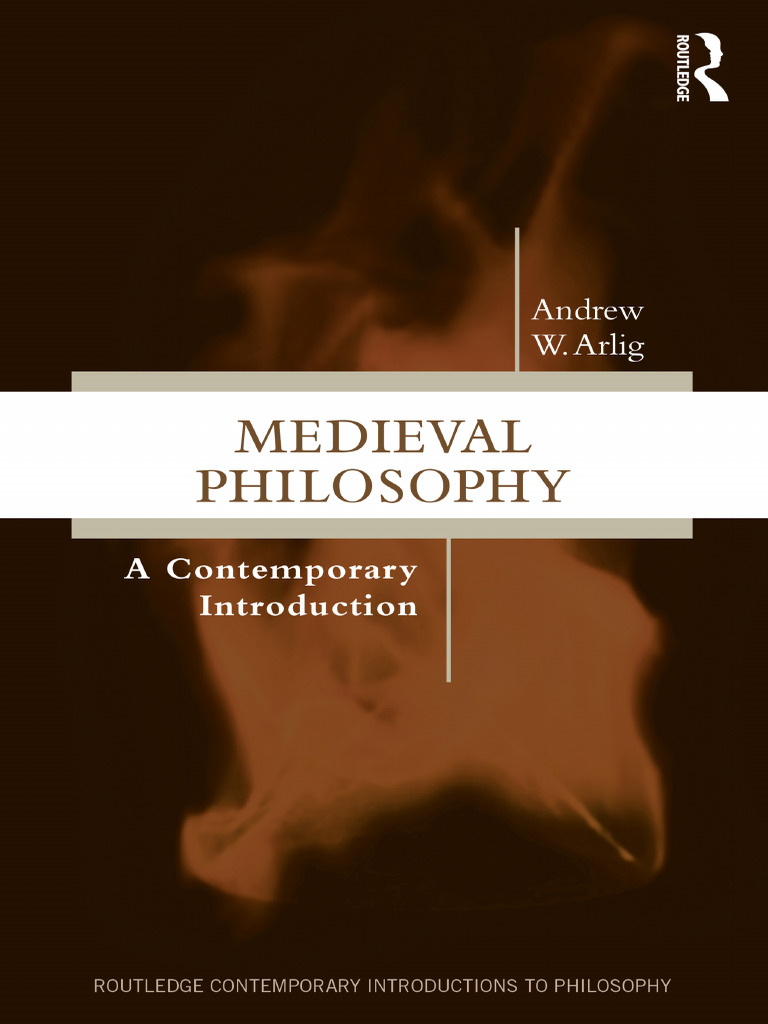 Medieval Philosophy A Contemporary Introduction Routledge Contemporary Introductions To ...