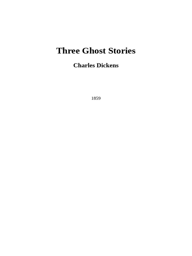 Dickens' Three Ghost Stories | PDF | Ghosts