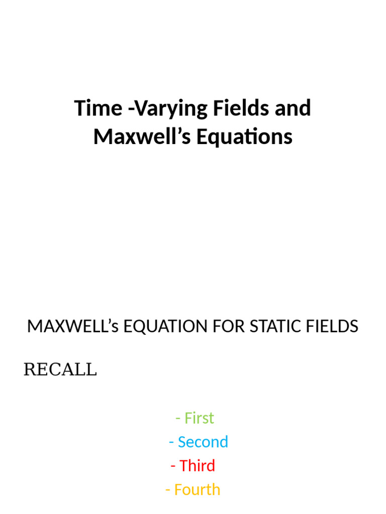 Lecture 8 - Time - Varying Fields, Maxwell's Equations and The Uniform Plane Wave | PDF | Waves ...