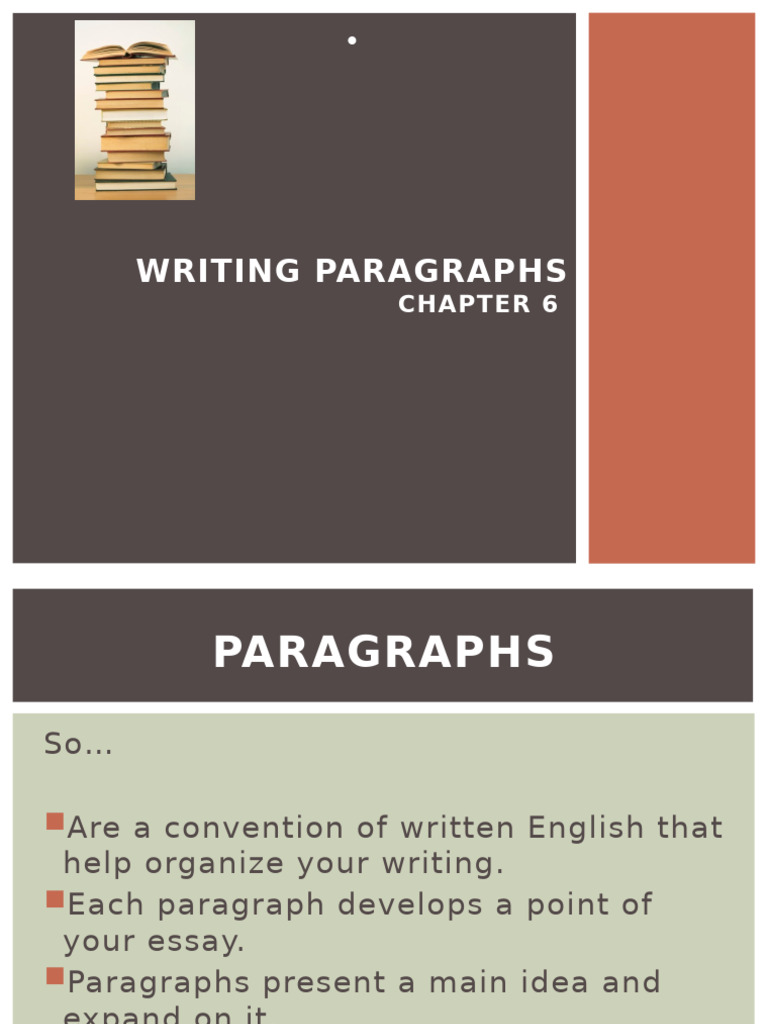 Chapter 6 Writing Paragraphs1 | PDF | Plagiarism | Paragraph