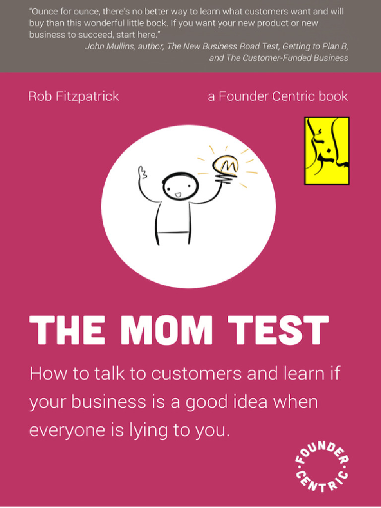 El Mom Test: Conversaciones Efectivas | PDF | Verdad | Empresa de inicio