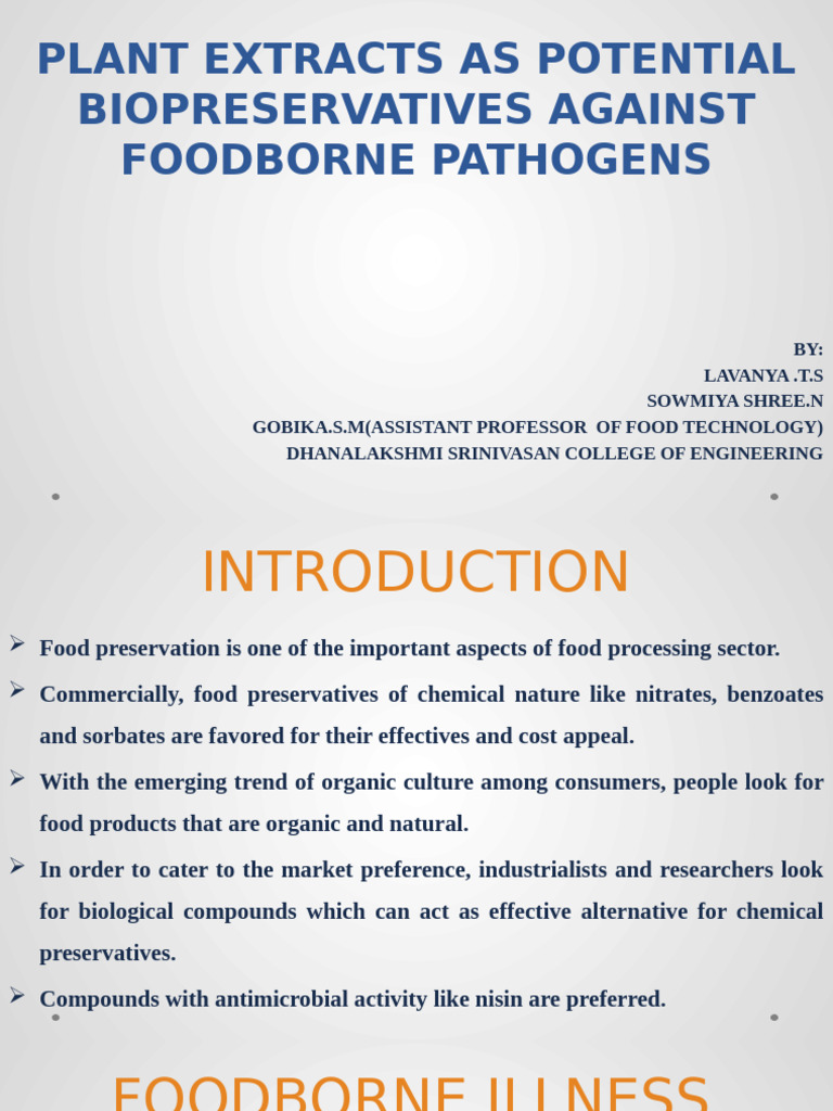 Plant Extracts As Potential Biopreservatives Against Foodborne ...
