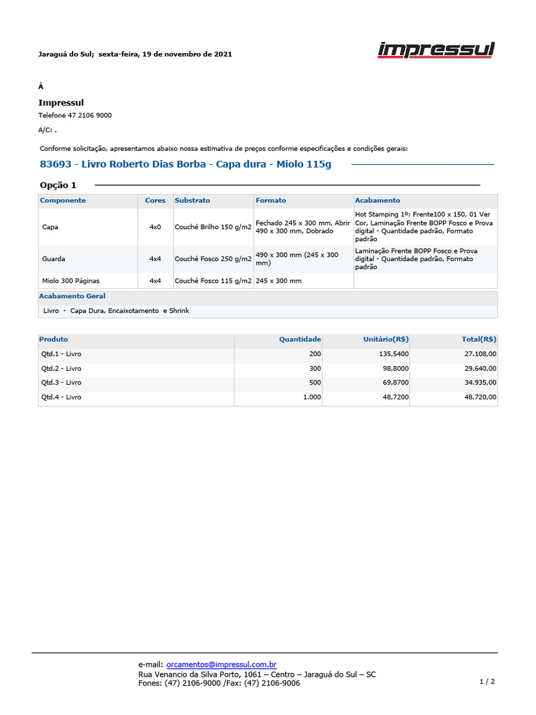 Proposta 77600 (83693 - Livro Roberto Dias Borba - Capa Dura - Miolo 115g, 83731 - Livro Roberto ...