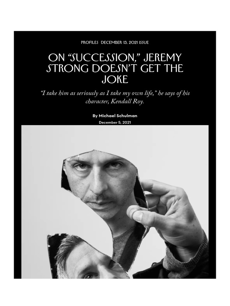 On "Succession," Jeremy Strong Doesn't Get The Joke The New Yorker | PDF