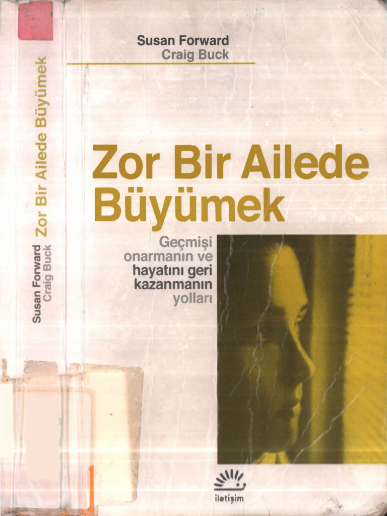 Susan Forward, Craig Buck - Zor Bir Ailede Büyümek | PDF