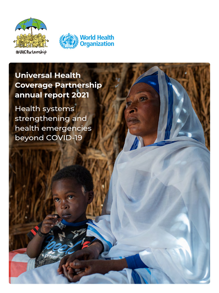 Universal Health Coverage Partnership Annual Report 2021 | PDF | World ...