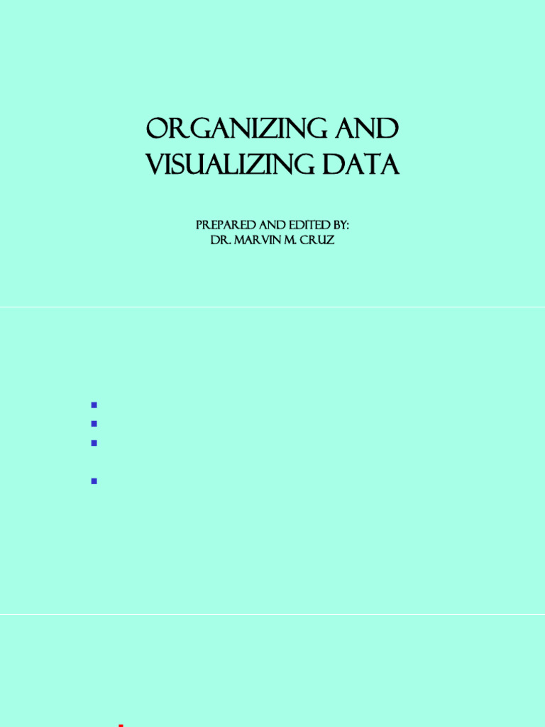 02-ORGANIZING AND VISUALIZING DATA | PDF | Histogram | Chart 02-ORGANIZING AND VISUALIZING DATA | PDF | Histogram | Chart