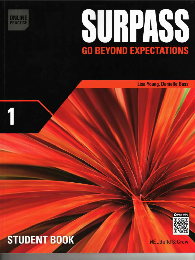 (Surpass) Lissa Young - Daniel Bass - Surpass 1 - Go Beyond Expectations - Student Book-NE ...