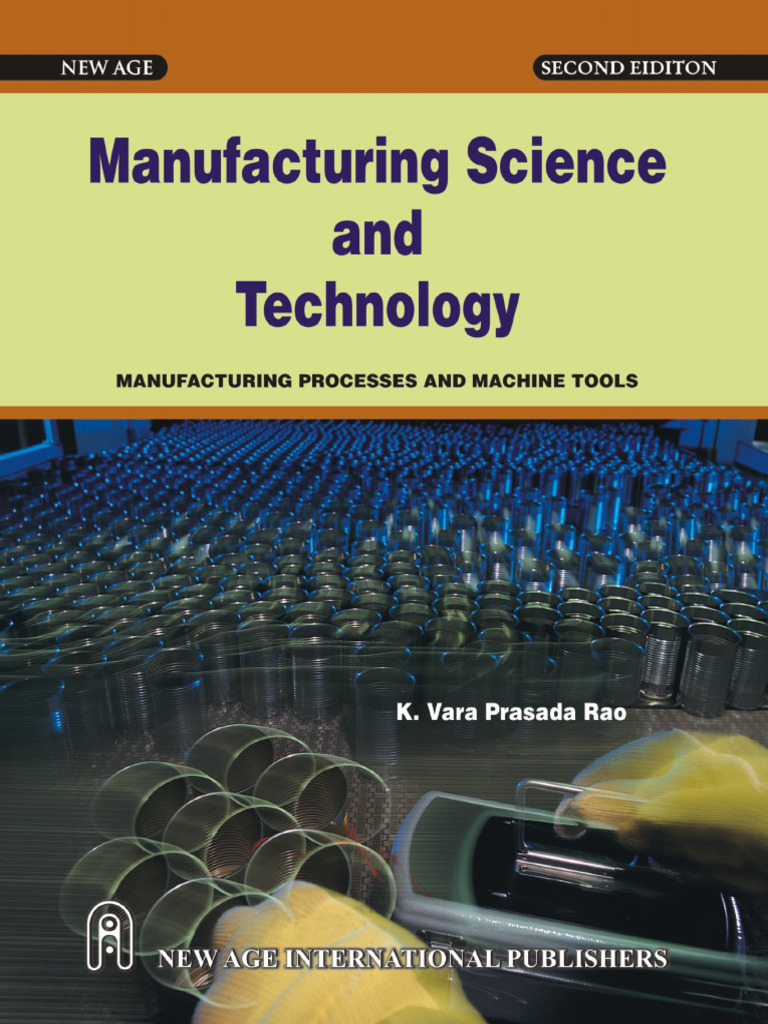 Manufacturing Science and Technology - K Varaprasad Rao | PDF | Casting ...