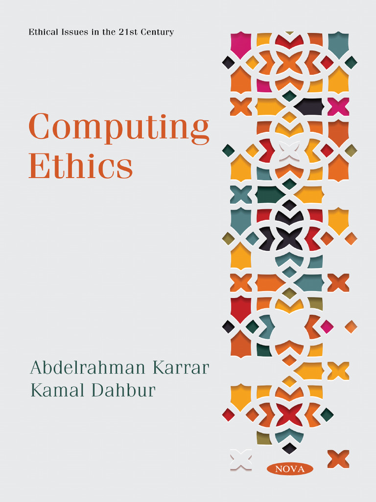 Computing Ethics - Abdelrahman Karrar | PDF | Morality | Internet