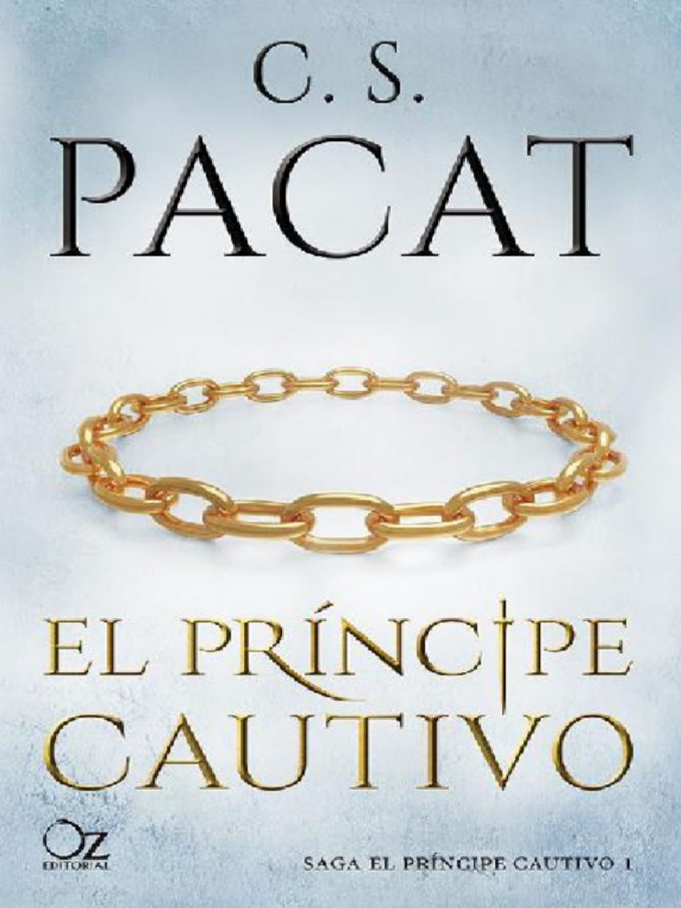 El Principe Cautivo C S Pacat | PDF
