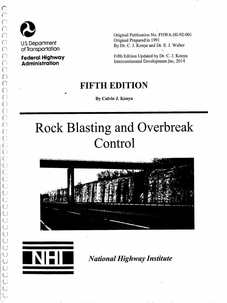 Rock Blasting and Overbreak Controls 5th Ed 2014 | PDF