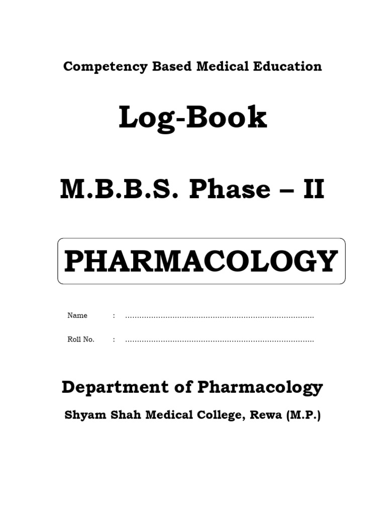 Log-Book (Pharmacology) MBBS Phase II | PDF | Pharmacology | Dose ...