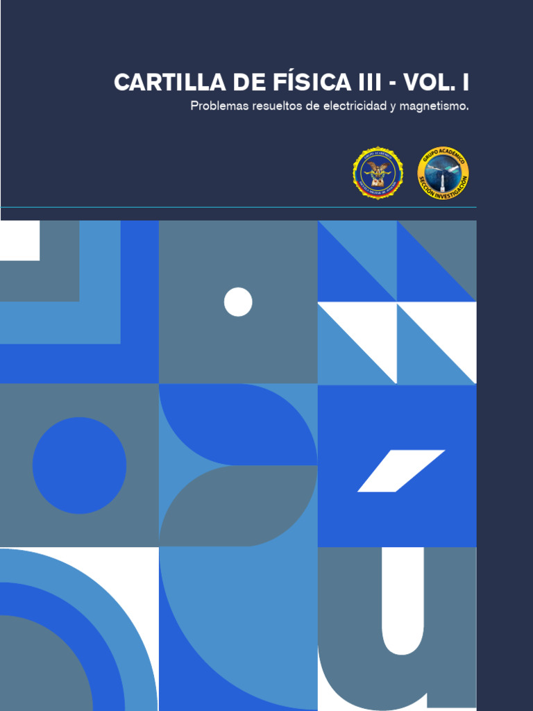 Cartilla de Fisica III - Vol. I | PDF | Fuerza | Interacción fundamental