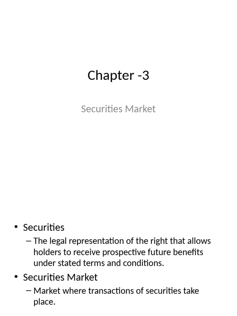 CH-3 Securities Market | PDF | Securities (Finance) | Capital Market