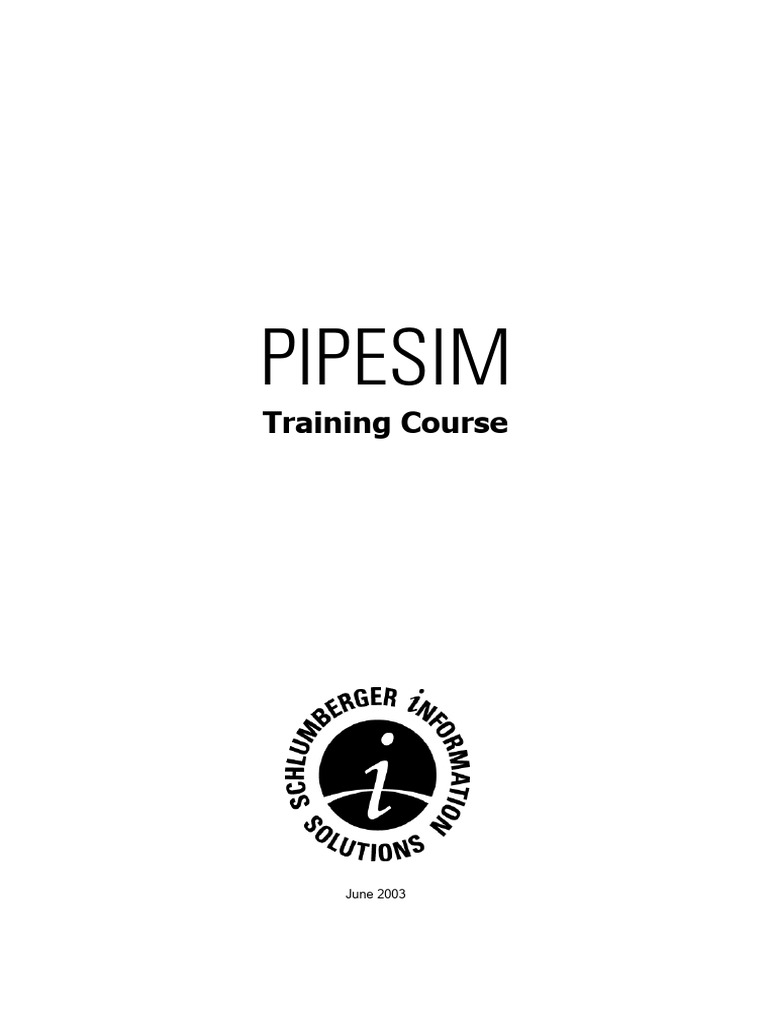 PIPESIM Training Course 2012 | PDF | Fluid Dynamics | Pressure