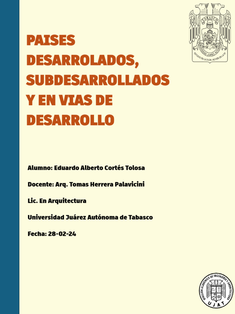 PAISES DESARROLADOS, EN VIAS Y SUBDESARROLADOS-EDUARDO CORTÉS | PDF ...