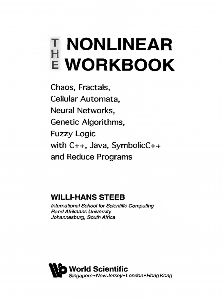 Willi-Hans Steeb - The Nonlinear Workbook - Chaos, Fractals, Neural Networks, Genetic Algorithms ...