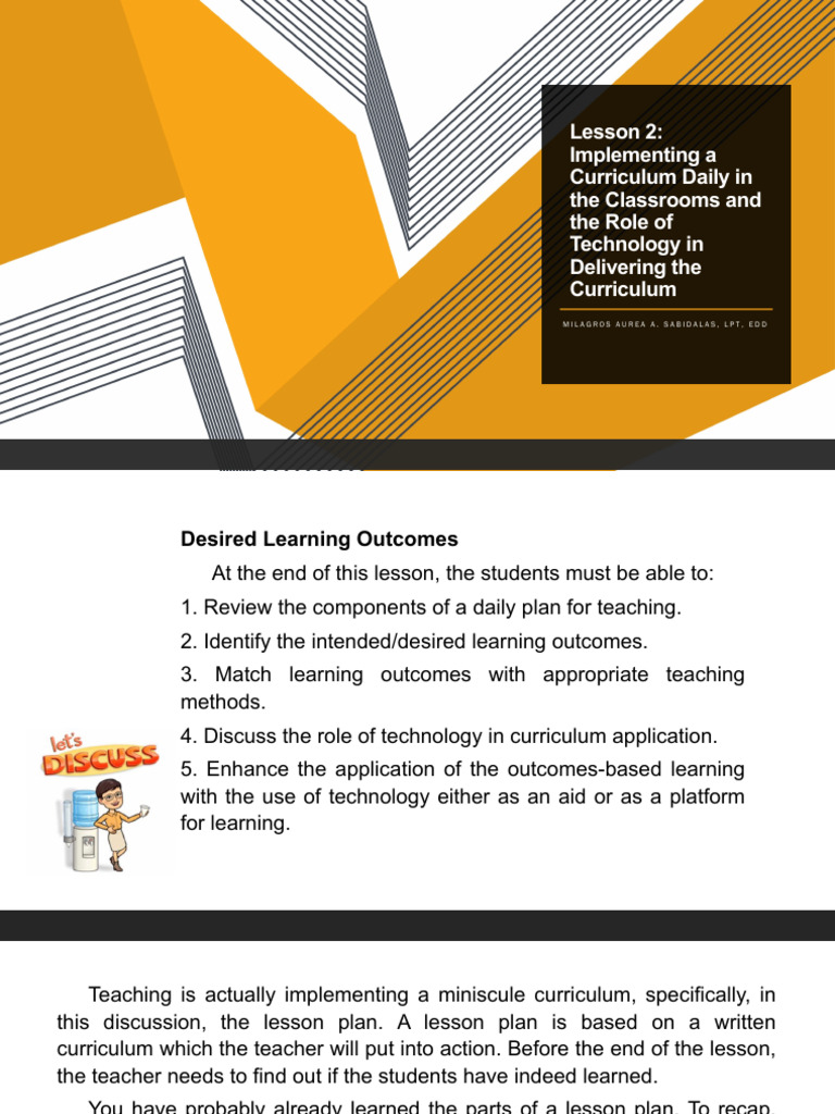 Lesson 2 Implementing A Curriculum Daily in The Classrooms and The Role of Technology in ...