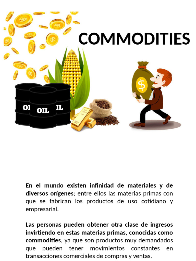 Commodities | PDF | Agricultura | Materia prima