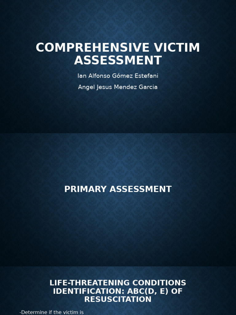Comprehensive Victim Assessment-1 | PDF | Cardiopulmonary Resuscitation ...
