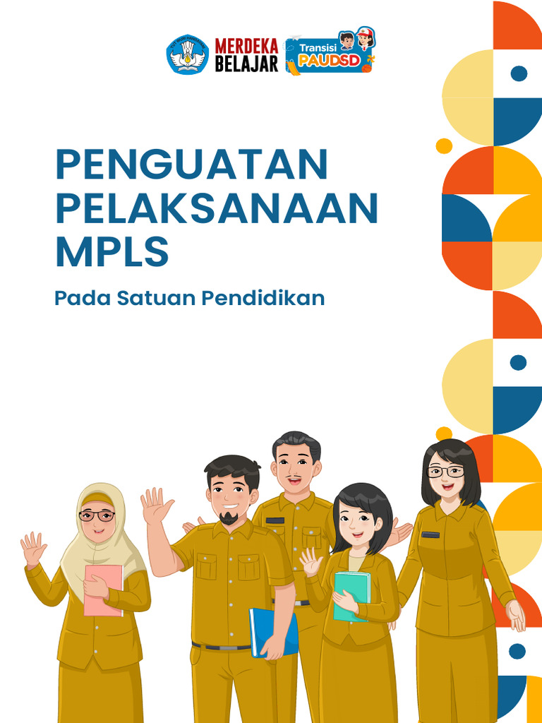 Penguatan Pelaksanaan MPLS Di Satuan Pendidikan Dan Informasi Pengisian Instrumen Monev PPDB ...