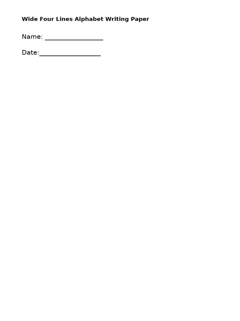 Wide Four Lines Alphabet Writing Paper | PDF