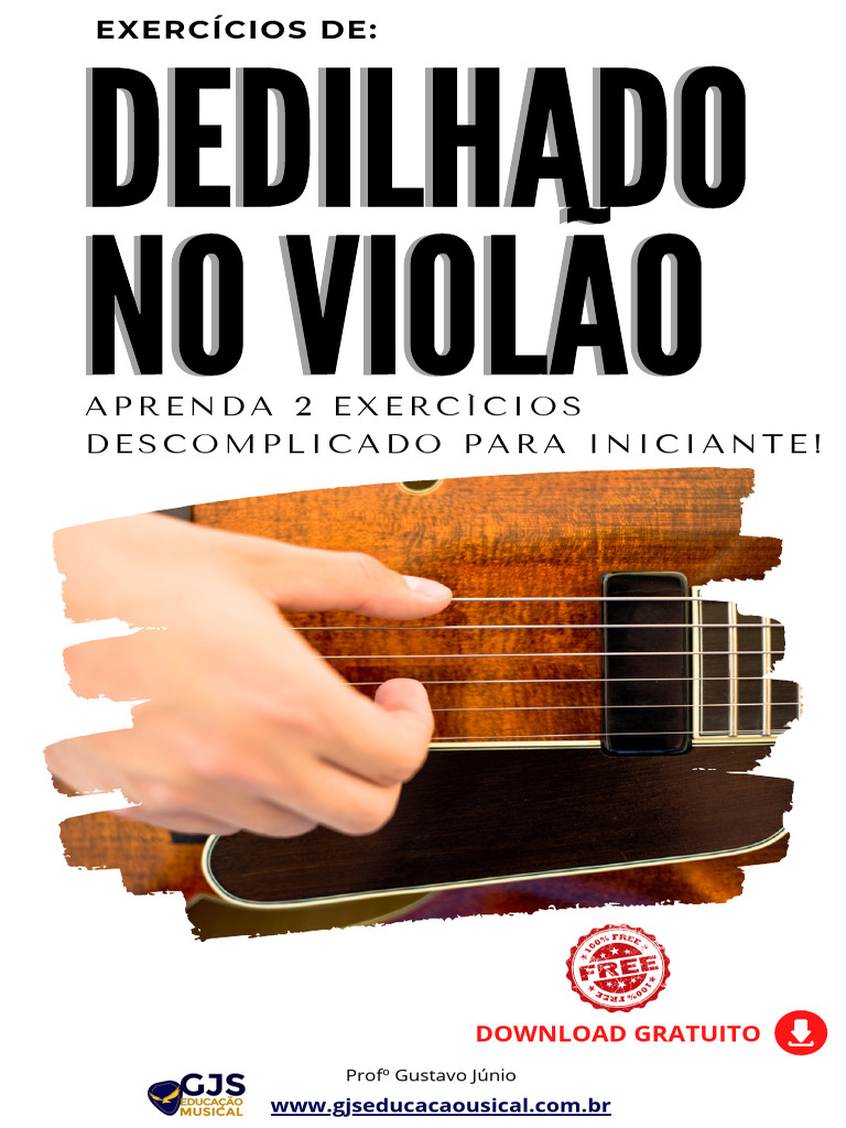 Dedilhado no Viol鉶 - Aprenda 2 Exerc韈ios Descomplicado para Iniciante! | PDF | Violão clássico ...