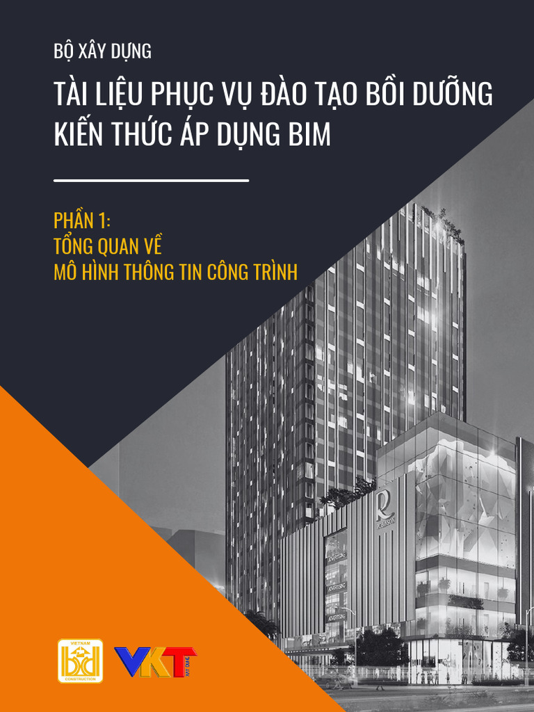 Tổng Hợp BIM. TL Bộ XD.P1. Tổng Quan Về Mô Hình Thông Tin Công Trình | PDF