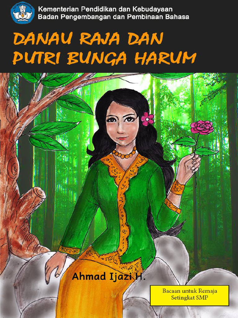 Isi Dan Sampul Danau Raja Dan Putri Bunga Harum | PDF | Kajian Bahasa ...